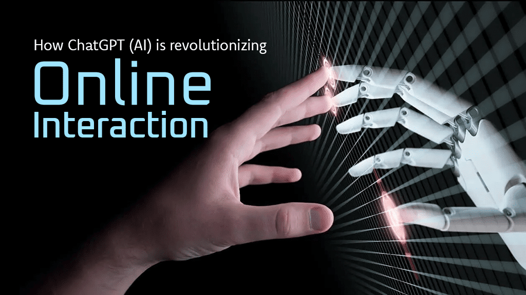 How ChatGPT (AI) is revolutionizing Online Interaction - Softobiz